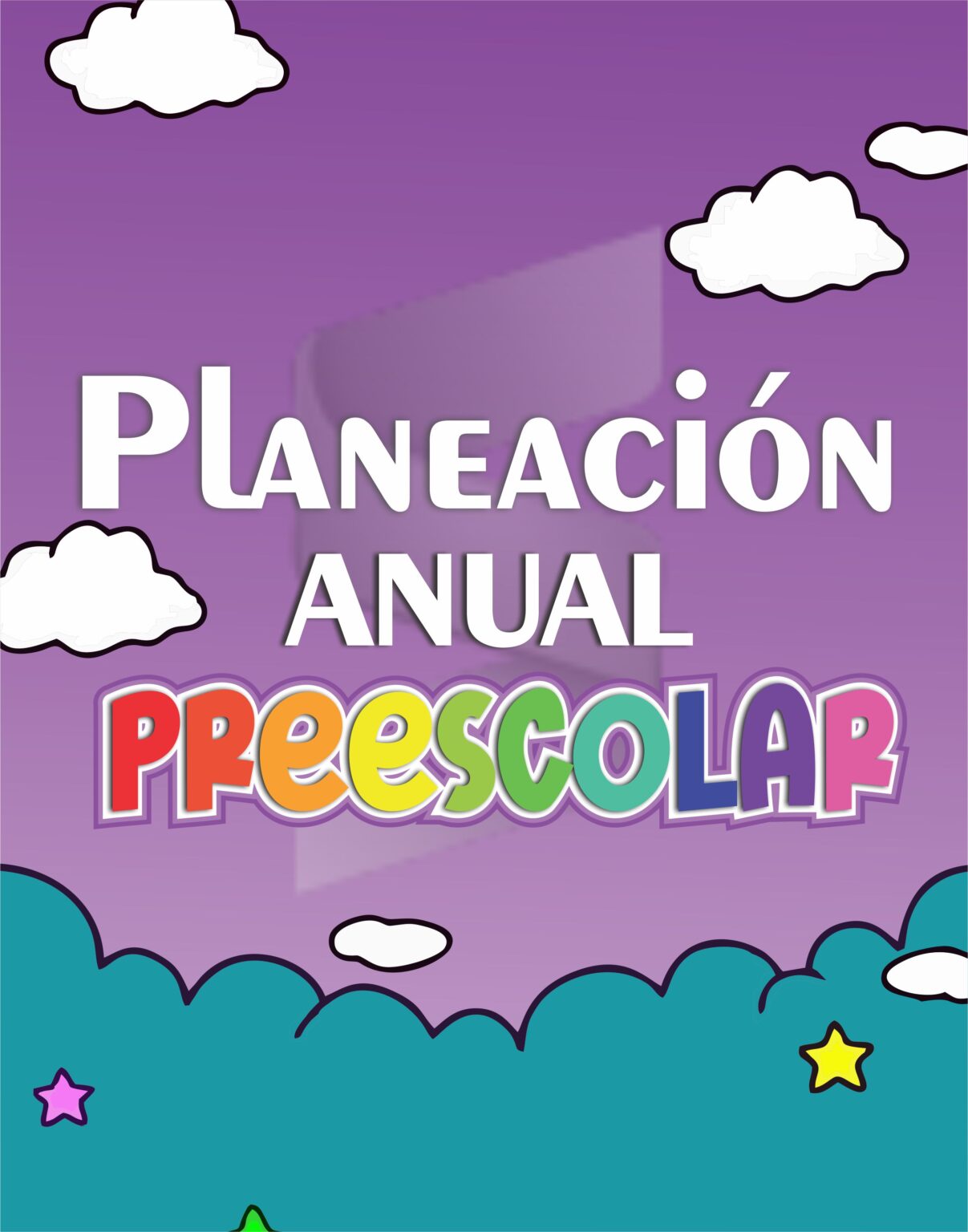 Plan Anual Preescolar【 NUEVA ESCUELA MEXICANA 】24 - 25