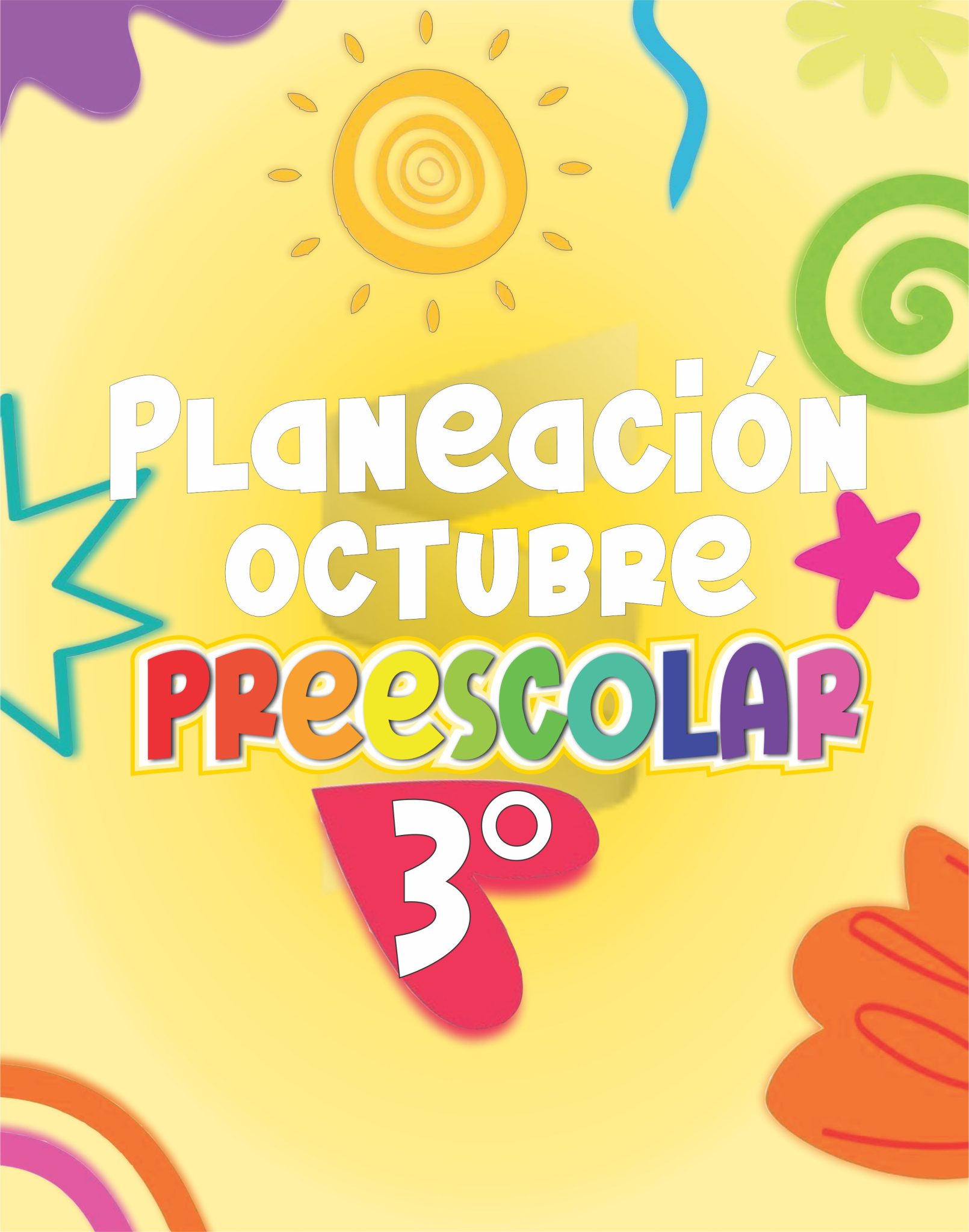 Plan Octubre Preescolar 3°【 NUEVAS MODALIDADES 】2025