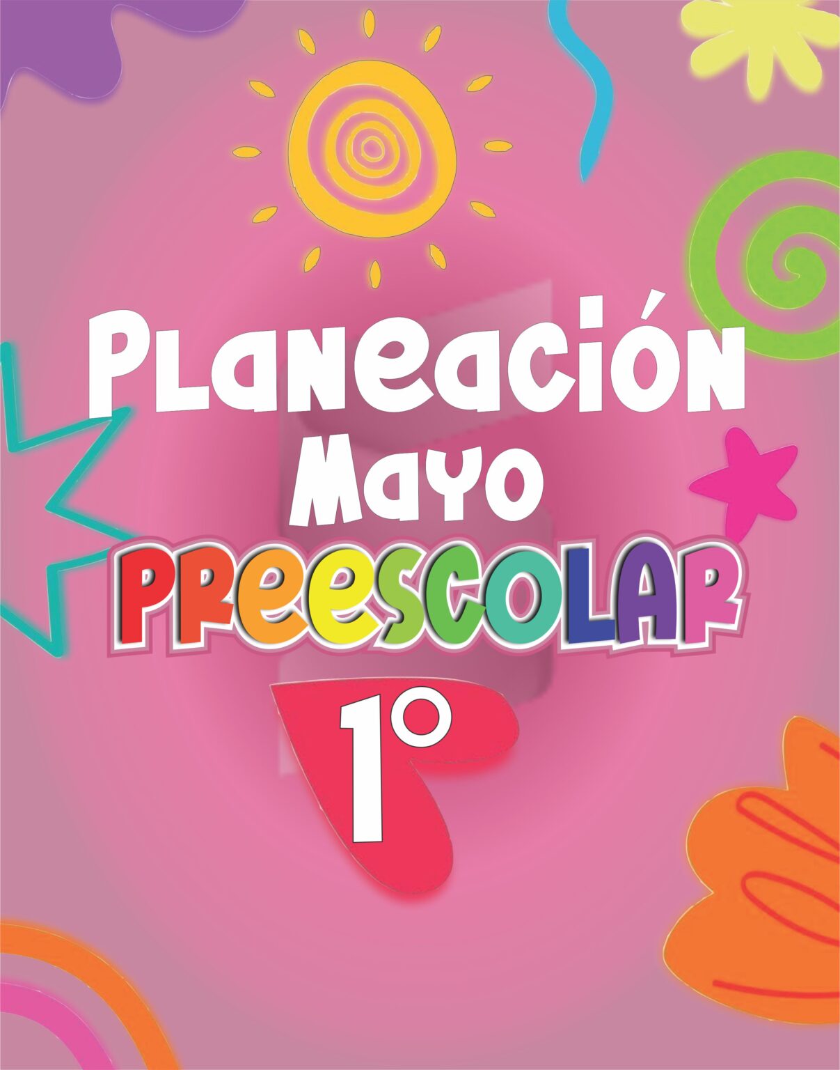 Plan Mayo Preescolar 1°【 NUEVAS MODALIDADES 】2026